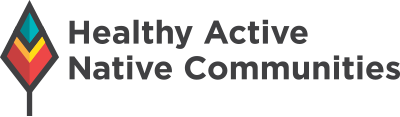 Promising Practices to Build Healthy Active Native Communities